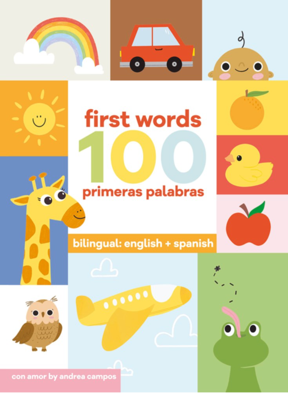 100 First Words + Primeras Palabras – Los Amigos Books