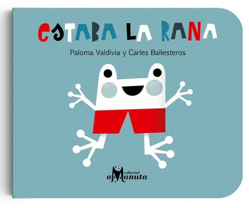 Estaba la rana – Los Amigos Books