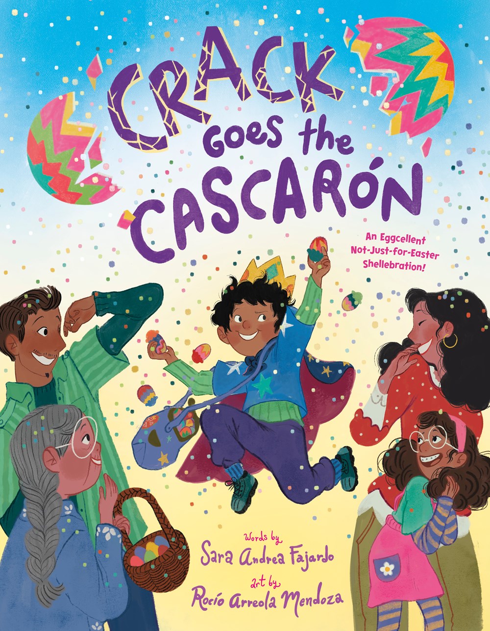 Crack Goes the Cascarón – Los Amigos Books