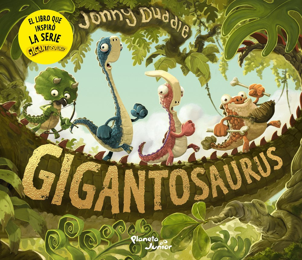 Gigantosaurus: El origen – Los Amigos Books